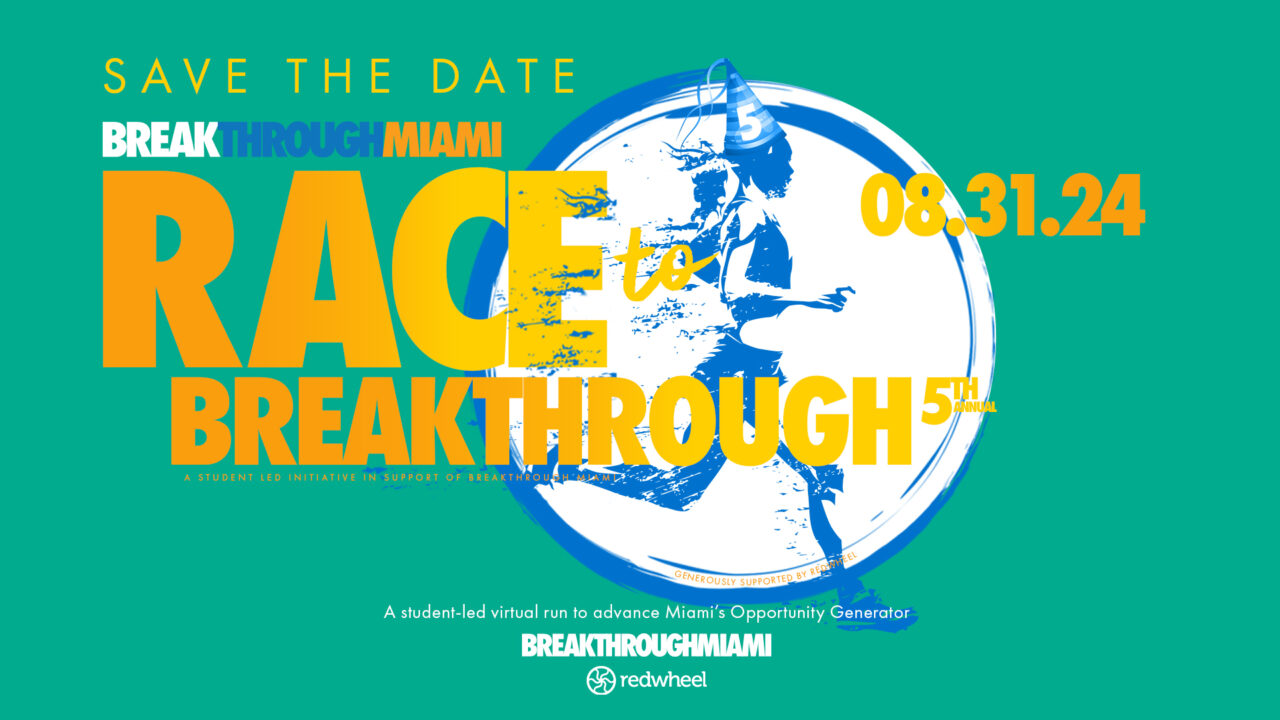 Race to Breakthrough 2023 - Breakthrough Miami